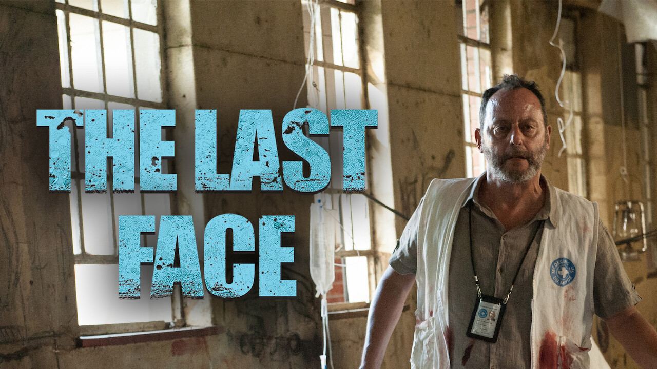 Is 'The Last Face' on Netflix UK? Where to Watch the Movie - New On ...